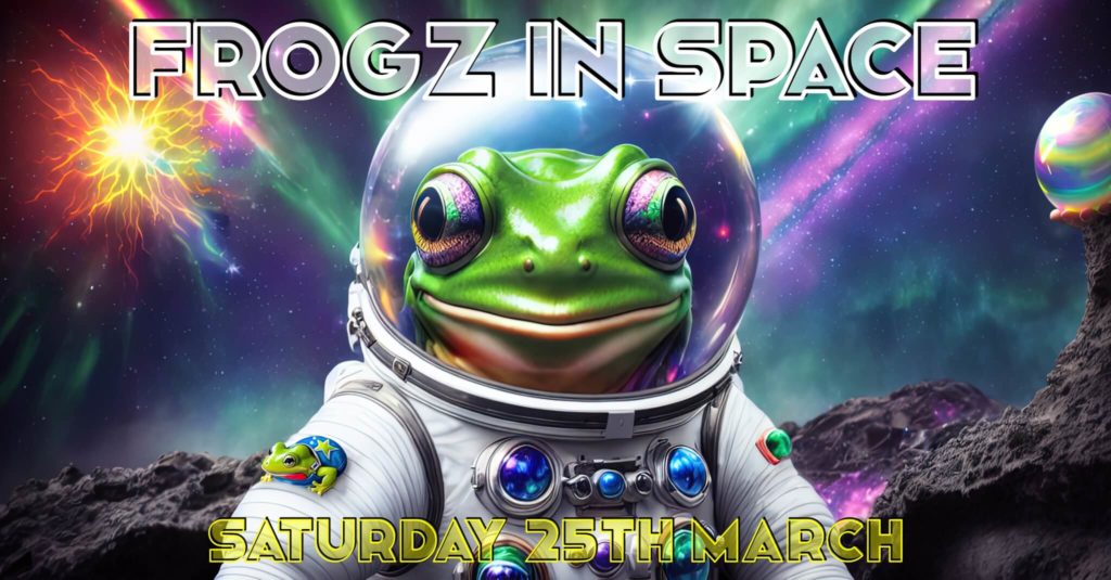 Frogz in Space 2023 • TRiBE of FRoG